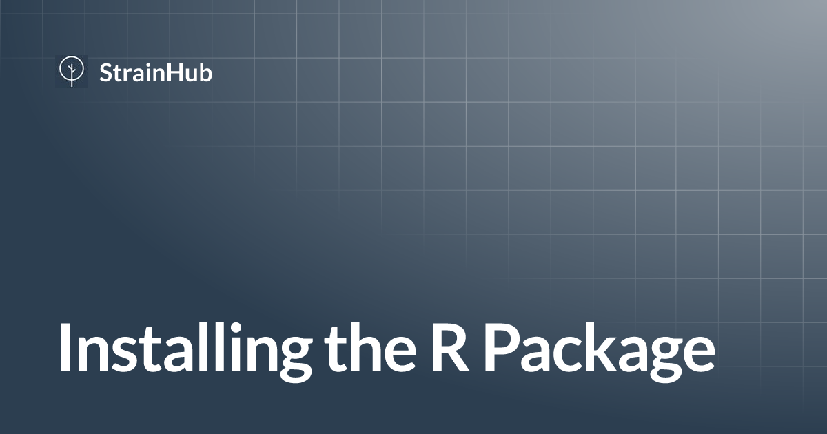 Installing the R Package | StrainHub